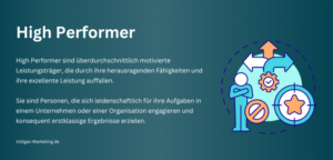 High Performer - Bedeutung, Skills, Beispiele und Förderung